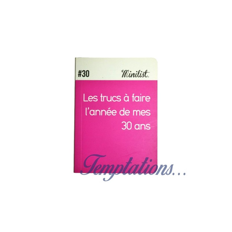 Carnet Minilist n°30 «Les trucs à faire l'année de mes 30 ans Carnet Minilist n°30 «Les trucs à faire l'année de mes 30 ans